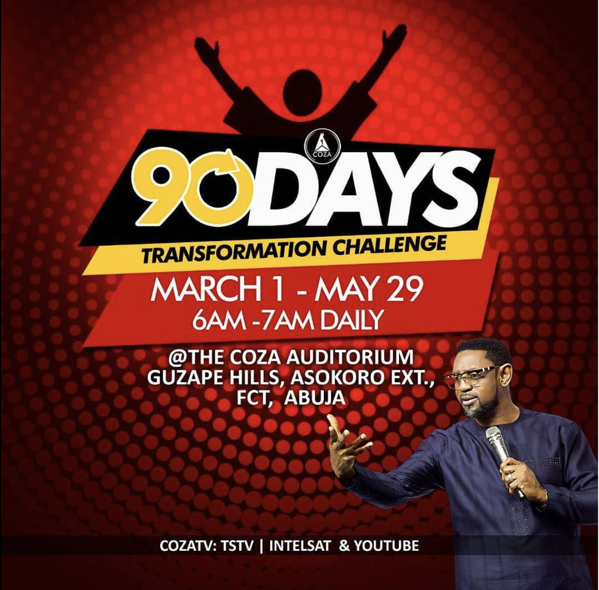 COZA 90 DAYS TRANSFORMATION CHALLENGE - LIVE BROADCAST - MARCH 2021