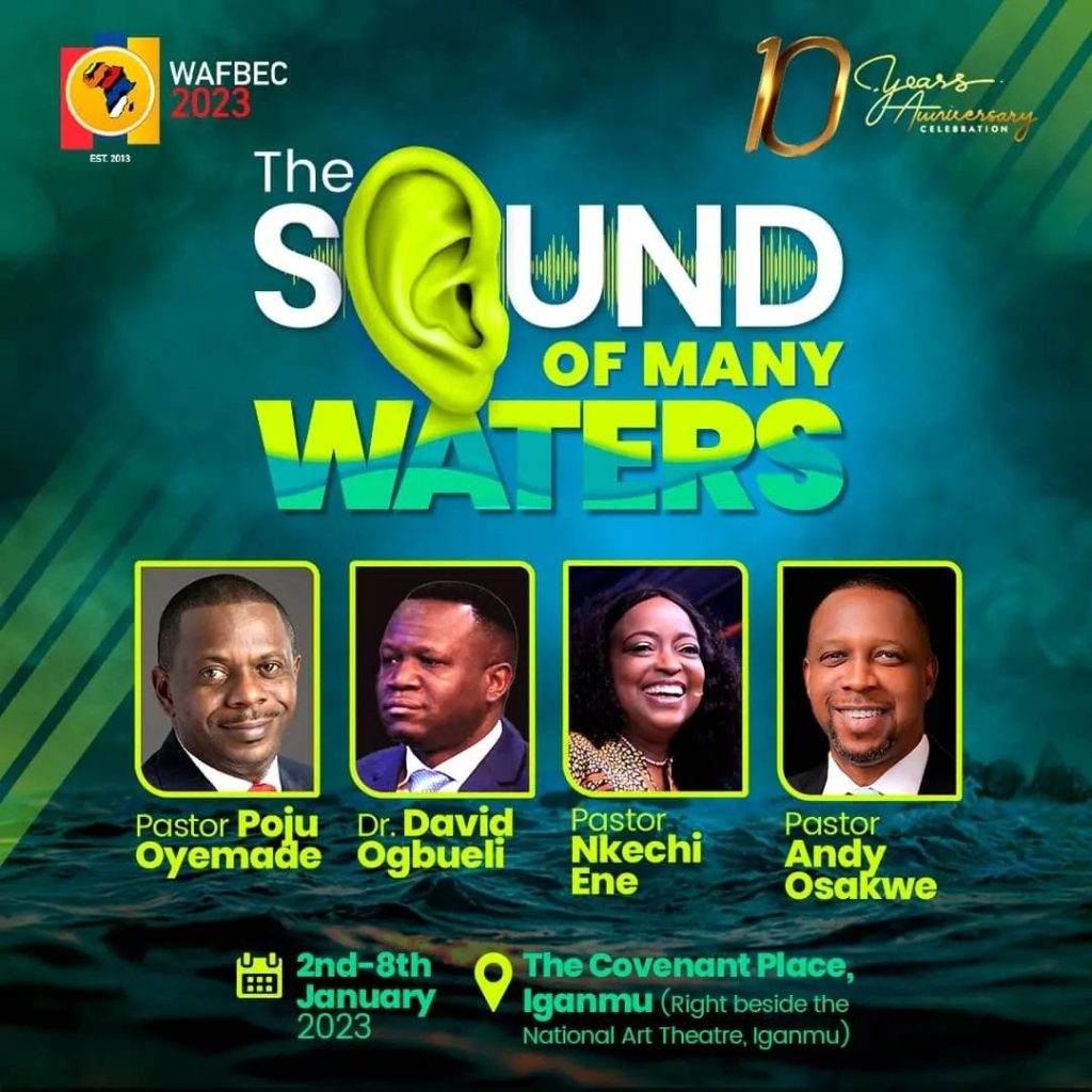 WAFBEC 2023 DATES & ALL DETAILS - THE SOUND OF MANY WATERS