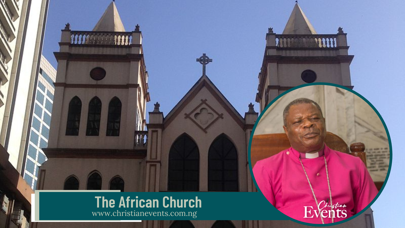 THE AFRICAN CHURCH - UPDATED INFORMATION ABOUT THE AFRICAN CHURCH